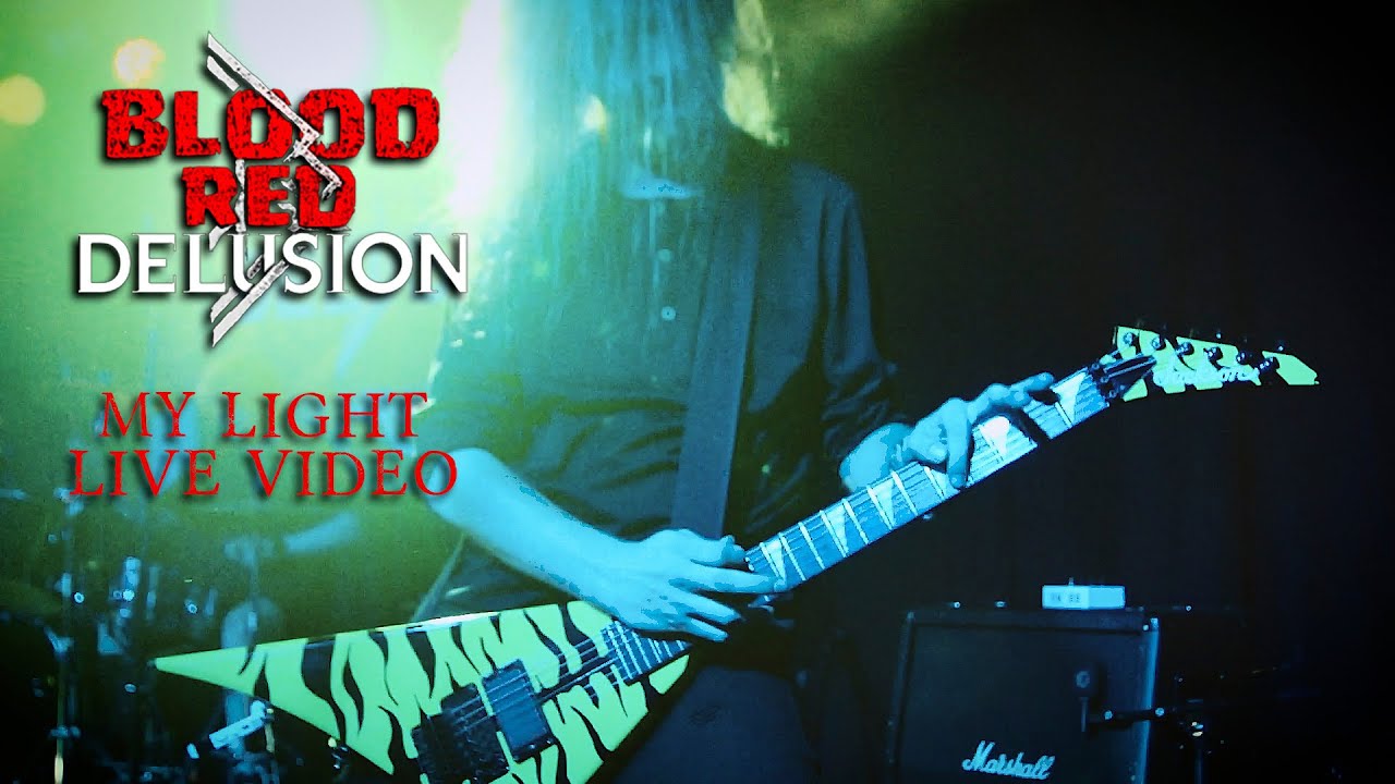 Blood Red Delusion - My Light (Live Video) - YouTube