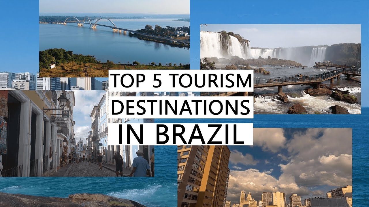 Top 5 Tourism Destinations in Brazil - YouTube