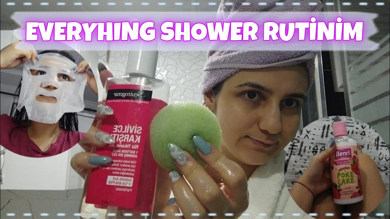MY EVERYTHING SHOWER ROUTINE | RAHATLATICI DUŞ RUTİNİM - YouTube