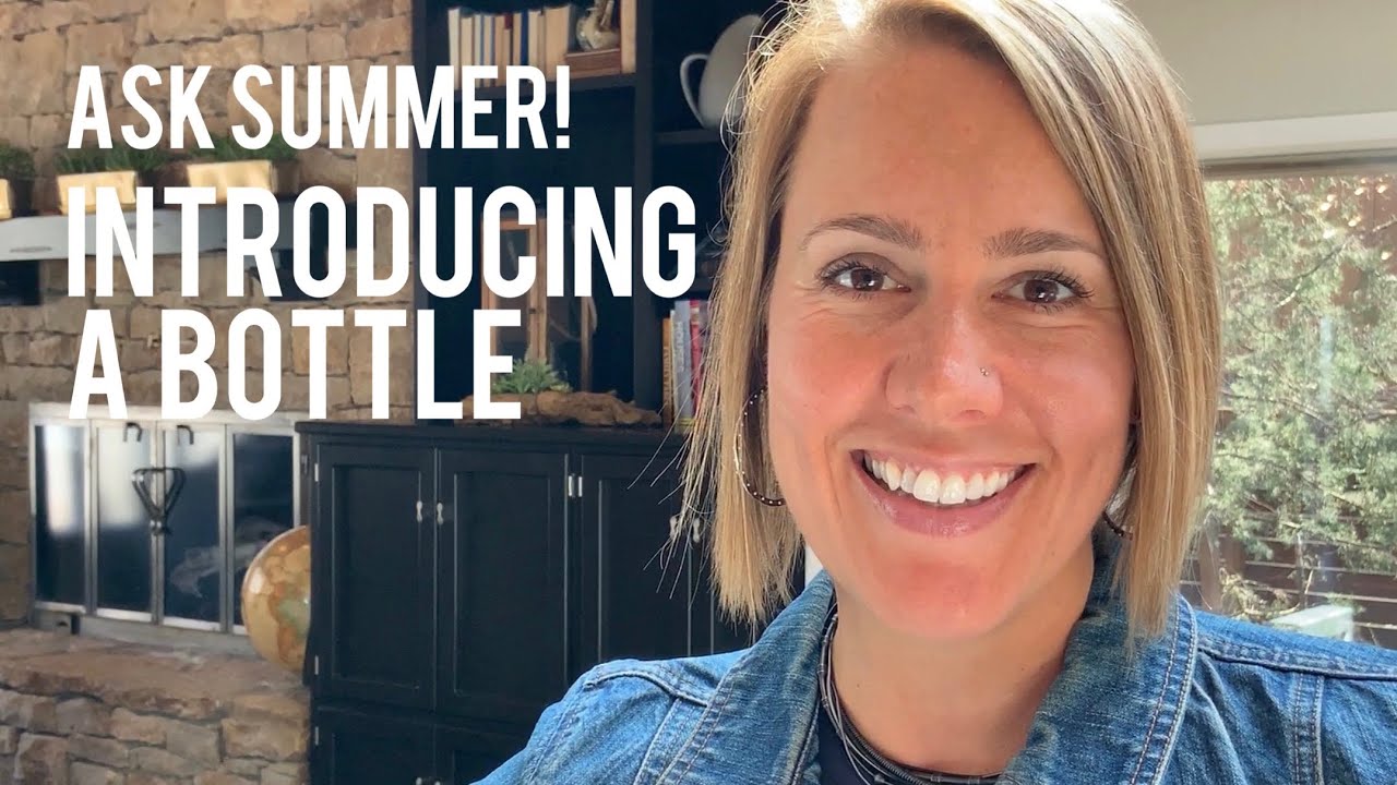 Ask Summer!!! Introducing A Bottle - YouTube