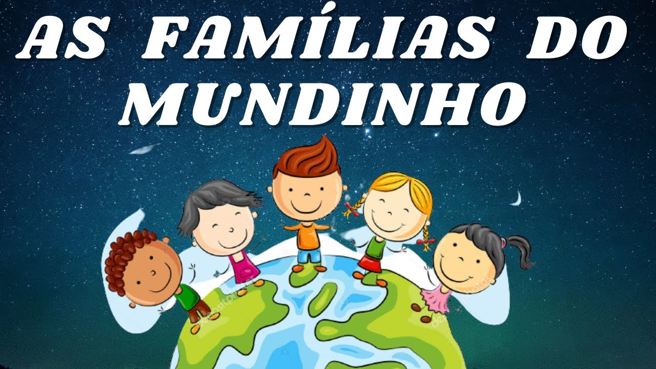 As Familias Do Mundinho - RETOEDU