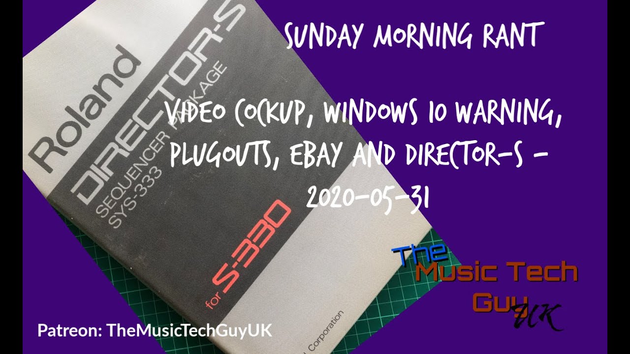 SMR - Video Cockup, Windows 10 Warning, Plugouts, Ebay and Director-S ...