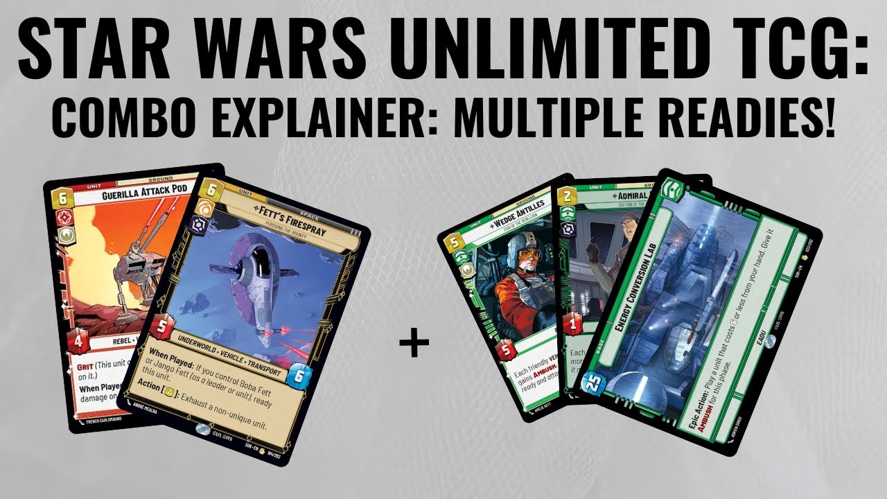 Star Wars Unlimited Combo Explainer: Guerilla Attack Pod/Fett's ...