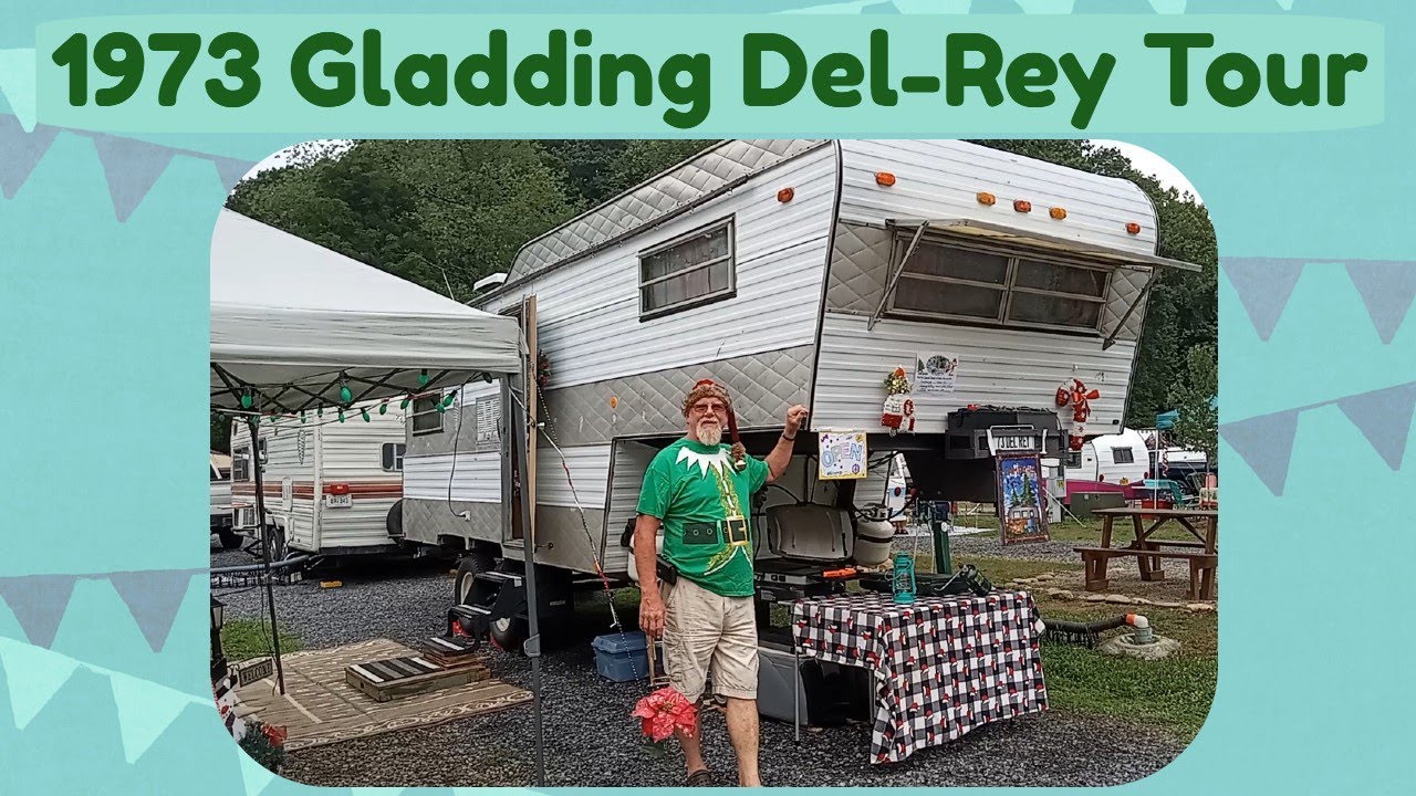1973 Gladding Del-Rey Vintage 5th Wheel Camper Trailer - YouTube