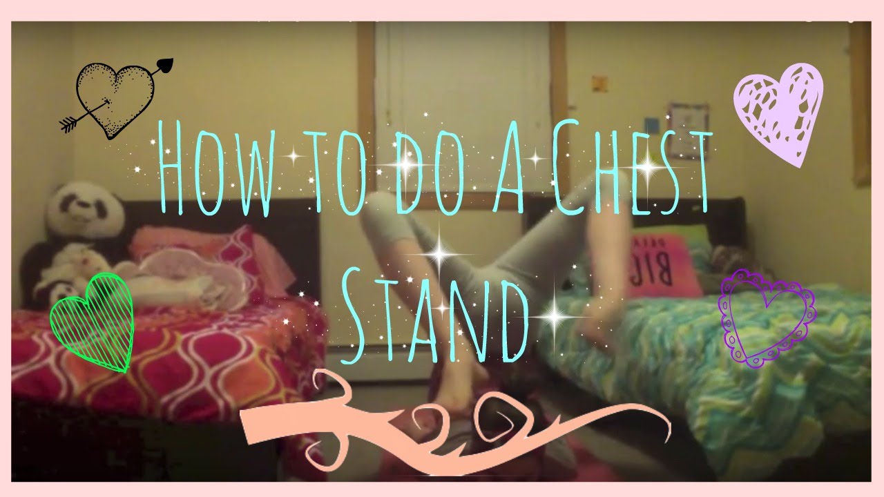 How to do a Chest Stand |FlippingandFlying - YouTube