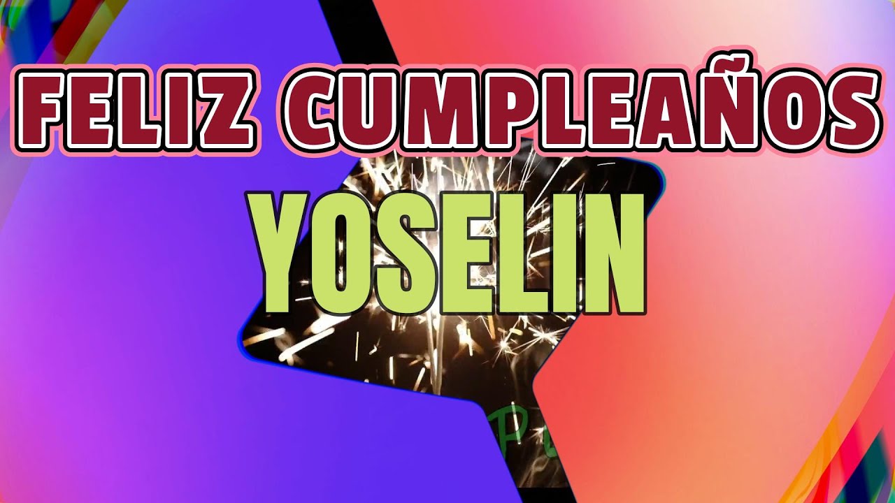 Feliz Cumpleaños Yoselin (Versión Rock) - YouTube