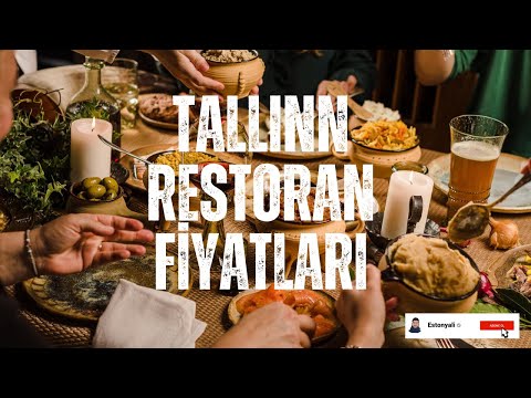 Tallinn Restoran-Yemek Fiyatları Vlog #67