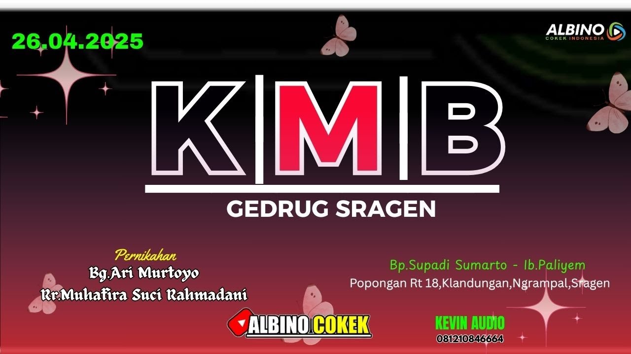 LIVE WEDDING ARI & SUCI == cs.K M B == KEVIN AUDIO == ALBINO 1 - YouTube