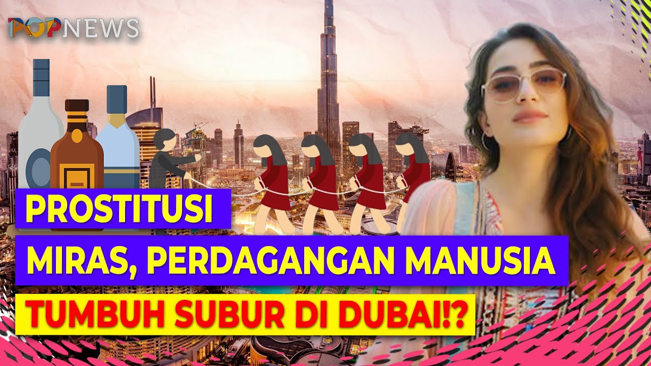 Sisi Gelap Dubai yang Jarang Diketahui, Miras, Pelacur hingga ...