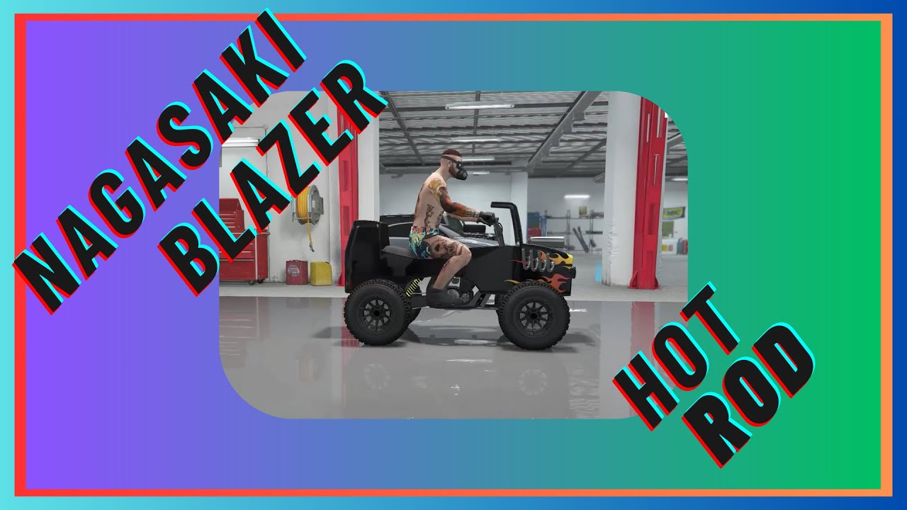 Tuneando Nagasaki Hot Rod Blazer | #gtaonline | #6 - YouTube