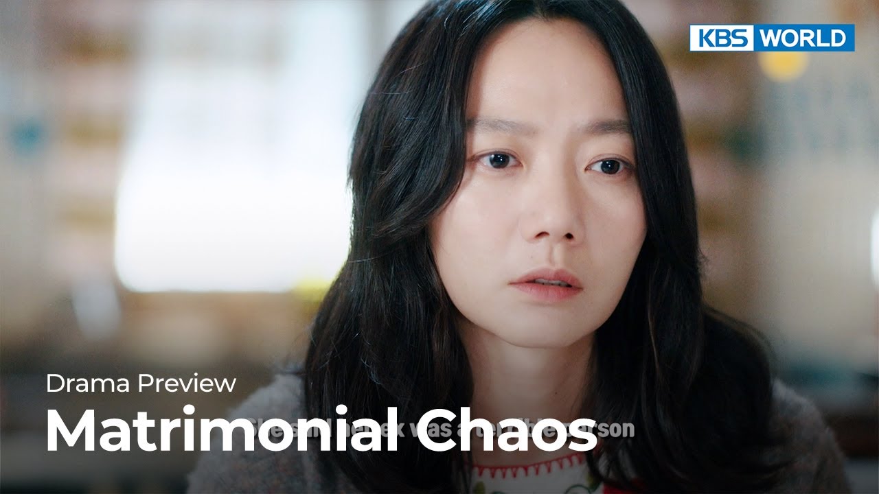(Preview) Matrimonial Chaos : EP5,6 | KBS WORLD TV - YouTube