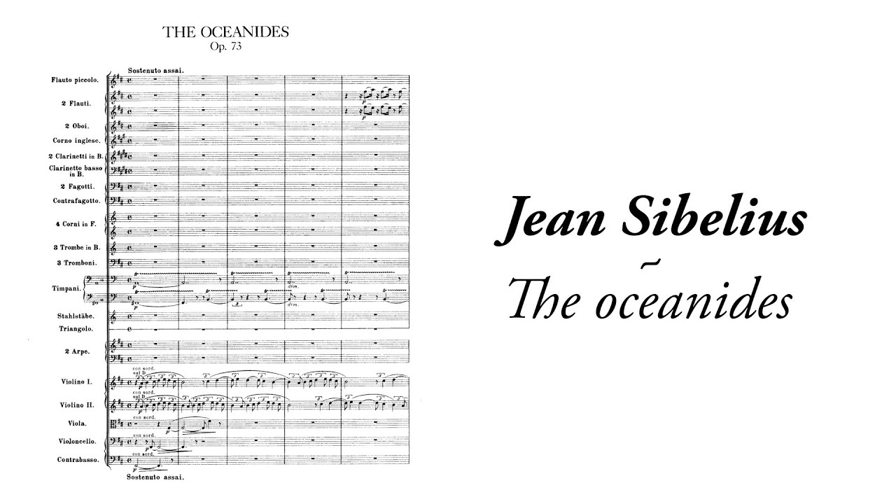Jean Sibelius - The oceanides (with score) - YouTube