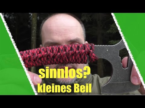 Kleines Beil = sinnlos? Naja, sieh selbst...