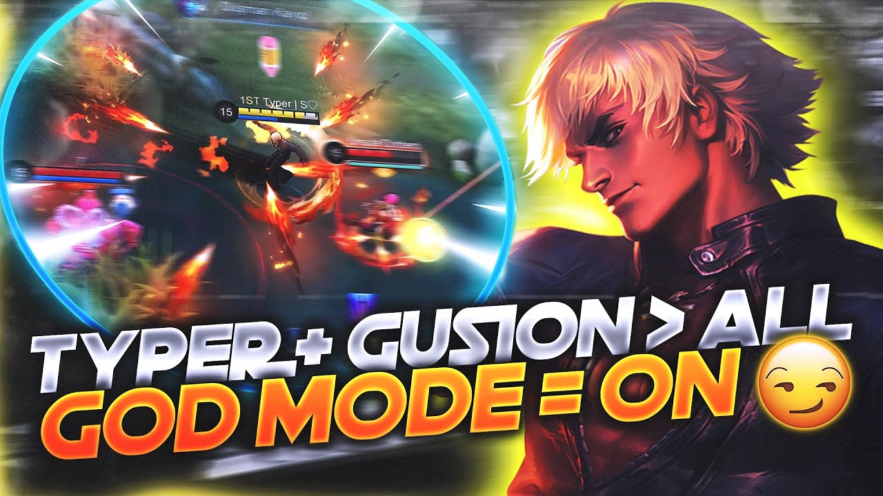 GOD MODE = ON / TYPER 1 VS 9 / SOLO LANE GUSION ? - YouTube