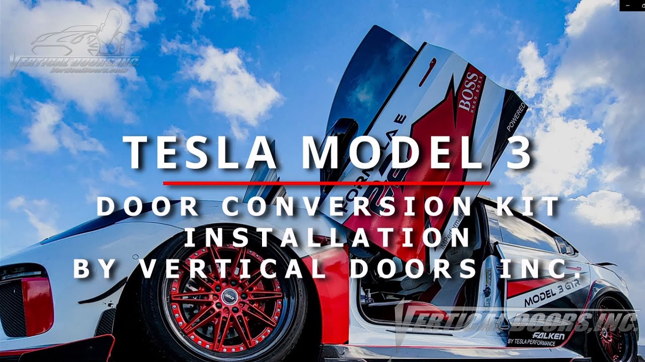 Tesla Model 3 Vertical Doors, Inc. Door Conversion Installation ...