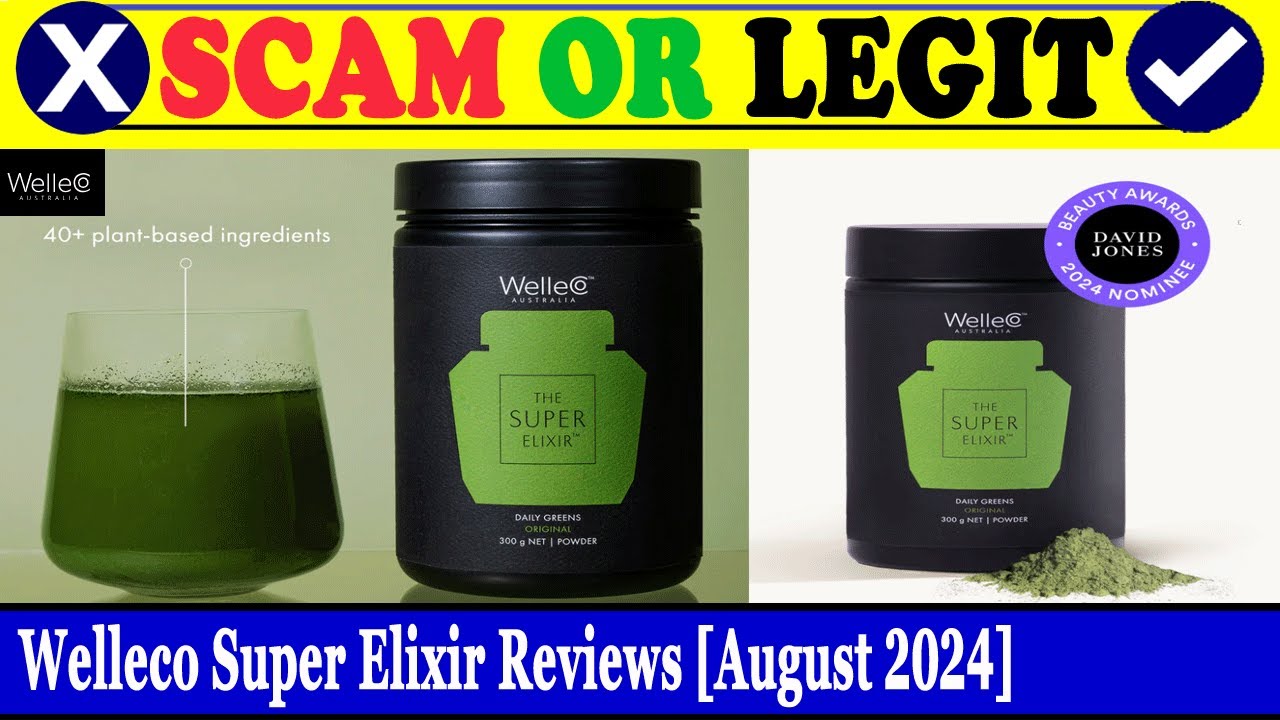 Welleco Super Elixir Reviews (Aug 2024) - Is This An Original Product? Watch And Find Out ...