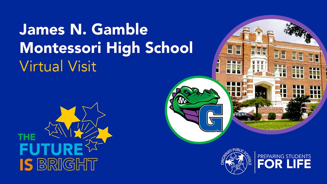 James N. Gamble Montessori High School Virtual Visit - YouTube