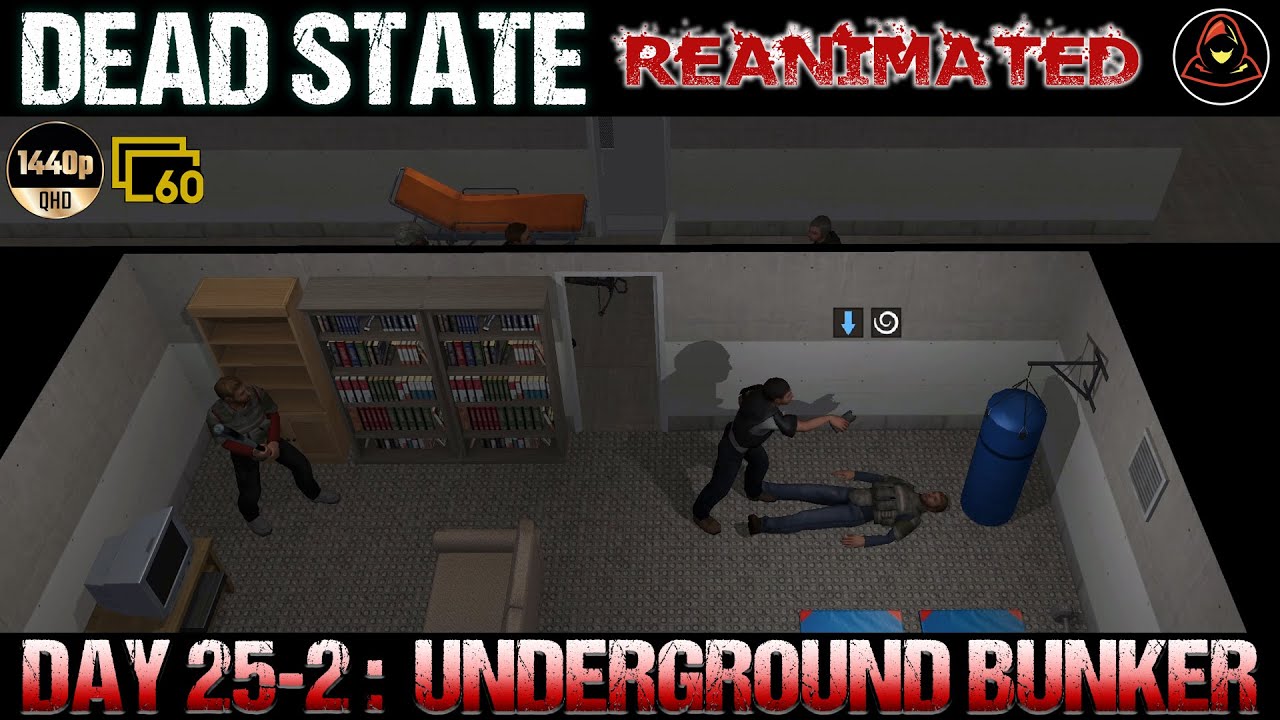 Dead State: Reanimated - Day 25.2 - Old Army Base - Underground Bunker ...