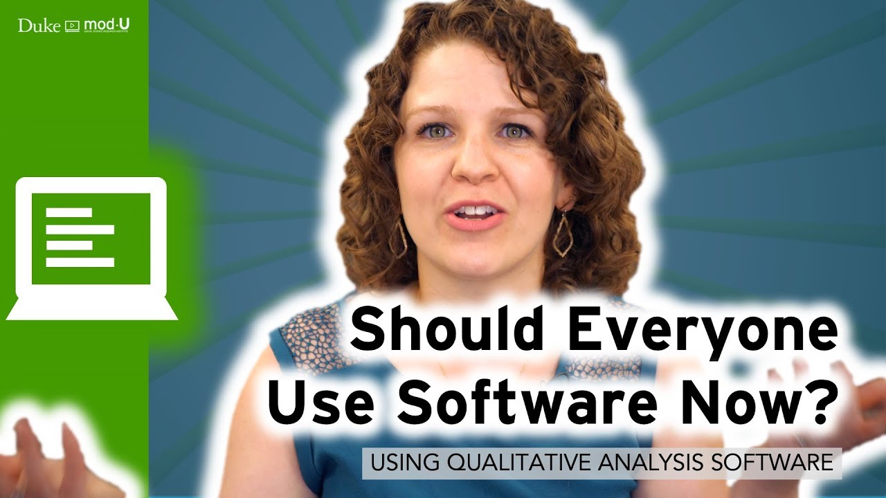 Should Everyone Use Software Now? : Qualitative Research Methods - YouTube