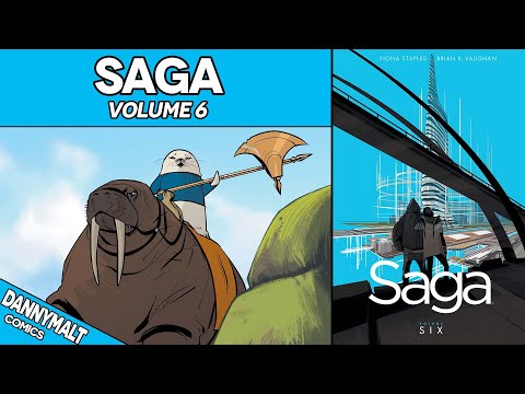 Saga - Volume 6 (2016) - Comic Story Explained