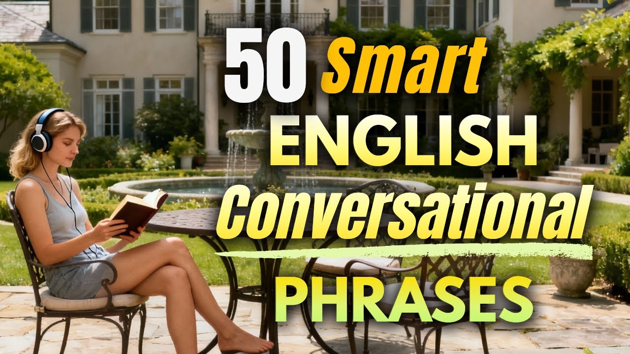 50 Smart English Phrases You’ll Actually Use (Listen & Repeat) - YouTube