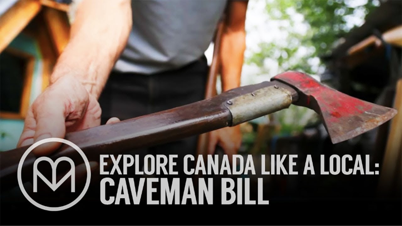 Explore Canada Like a Local - Caveman Bill - YouTube