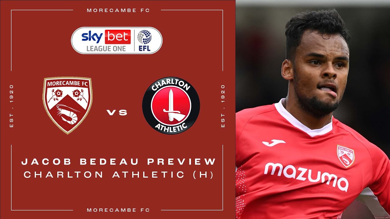 Jacob Bedeau Preview | Charlton Athletic (H) - YouTube