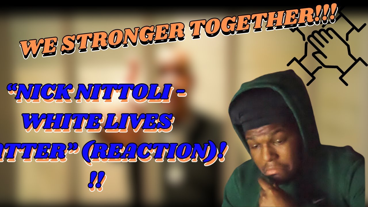 The Disturbing Reaction to Nick Nittoli's White Lives Matter - YouTube