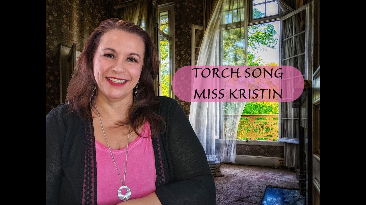 Torch Song Miss Kristin (Official Music Video - YouTube
