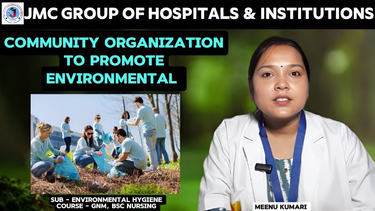 Community organization to promote Environmental | environmental health ...