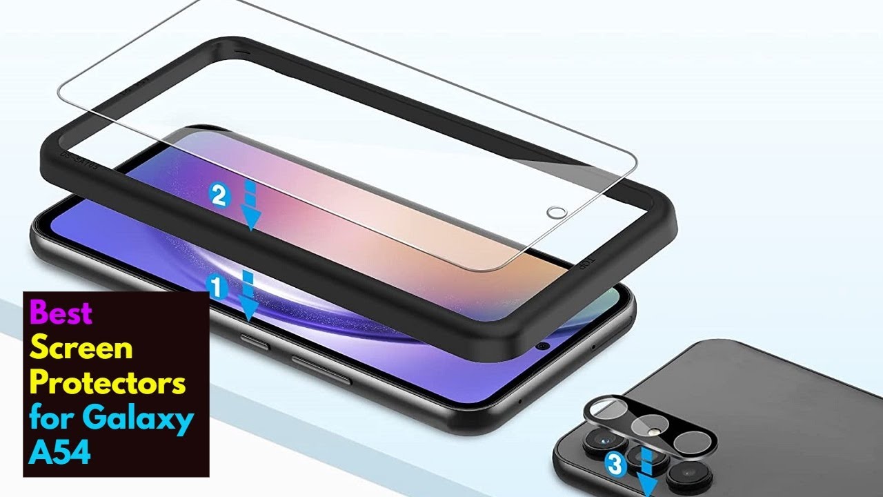 Top 4 Samsung Galaxy A54 5G Screen protectors - YouTube