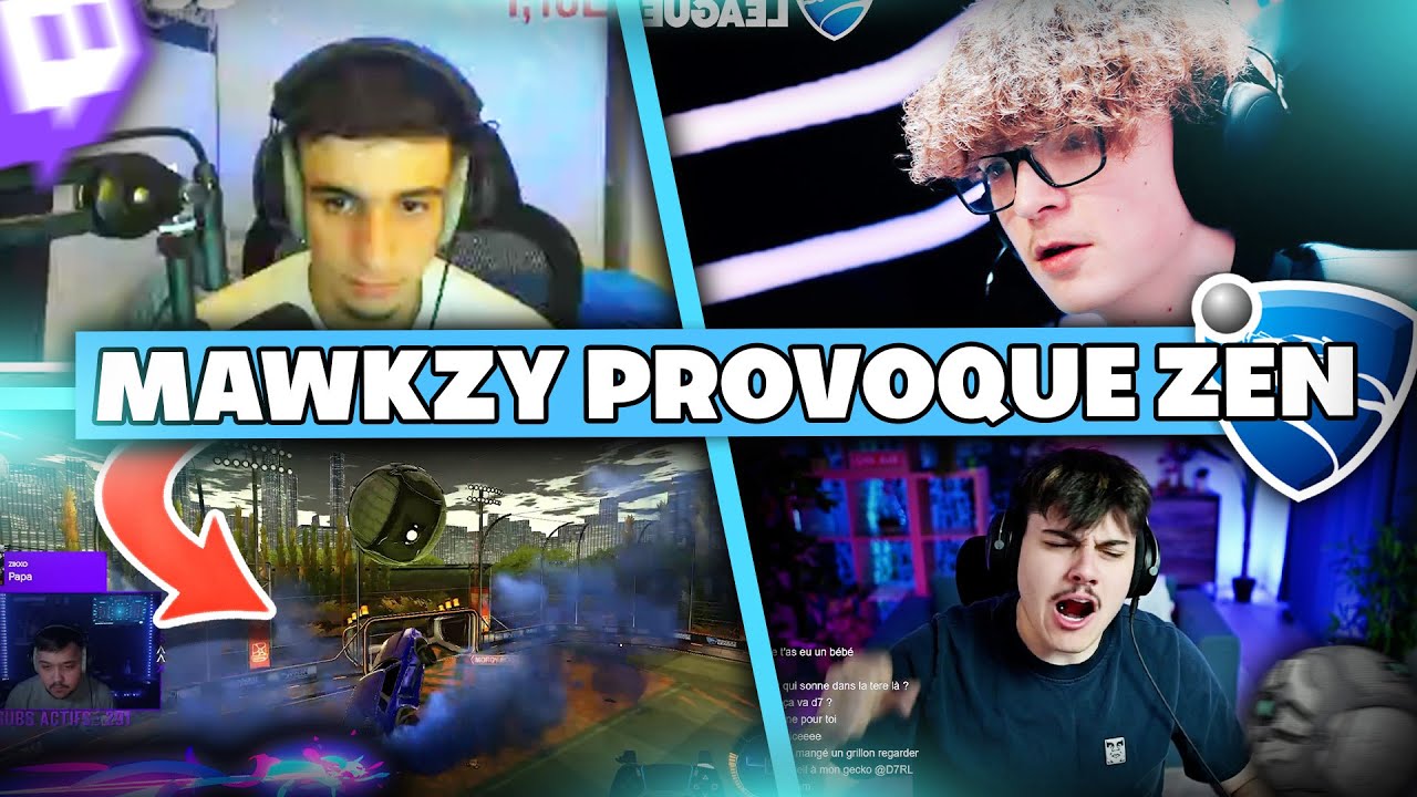MAWKZY PROVOQUE ZEN AVANT LE 1V1 - Best of Rocket League FR #272 ...