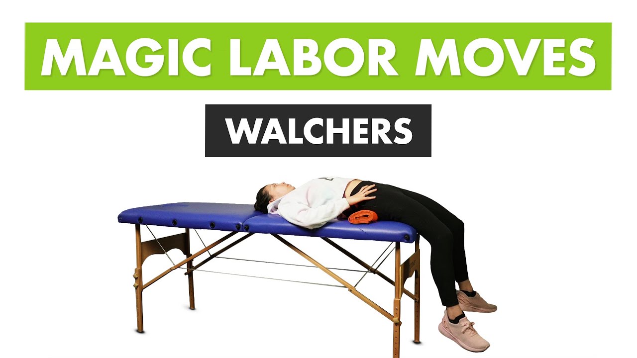 Magic Moves for Labor: Walchers - YouTube
