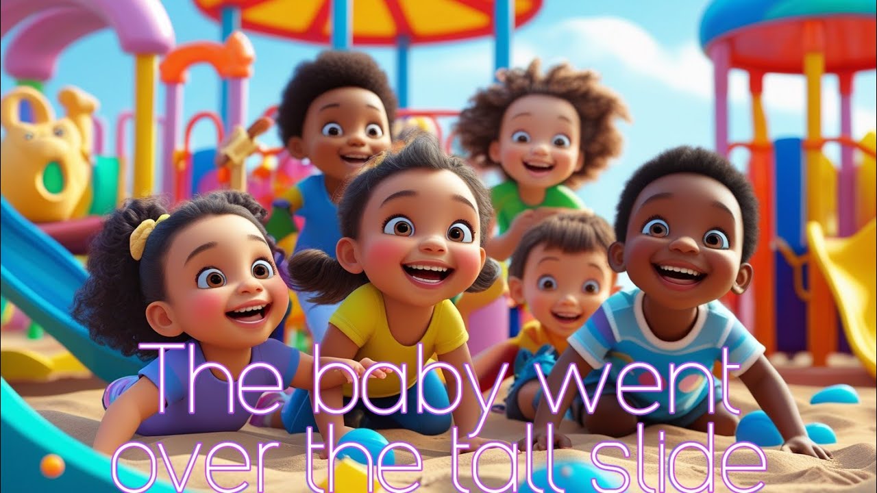 👶🏻 The Baby Went Over the Tall Slide | Fun Nursery Rhyme for Kids | 3D ...