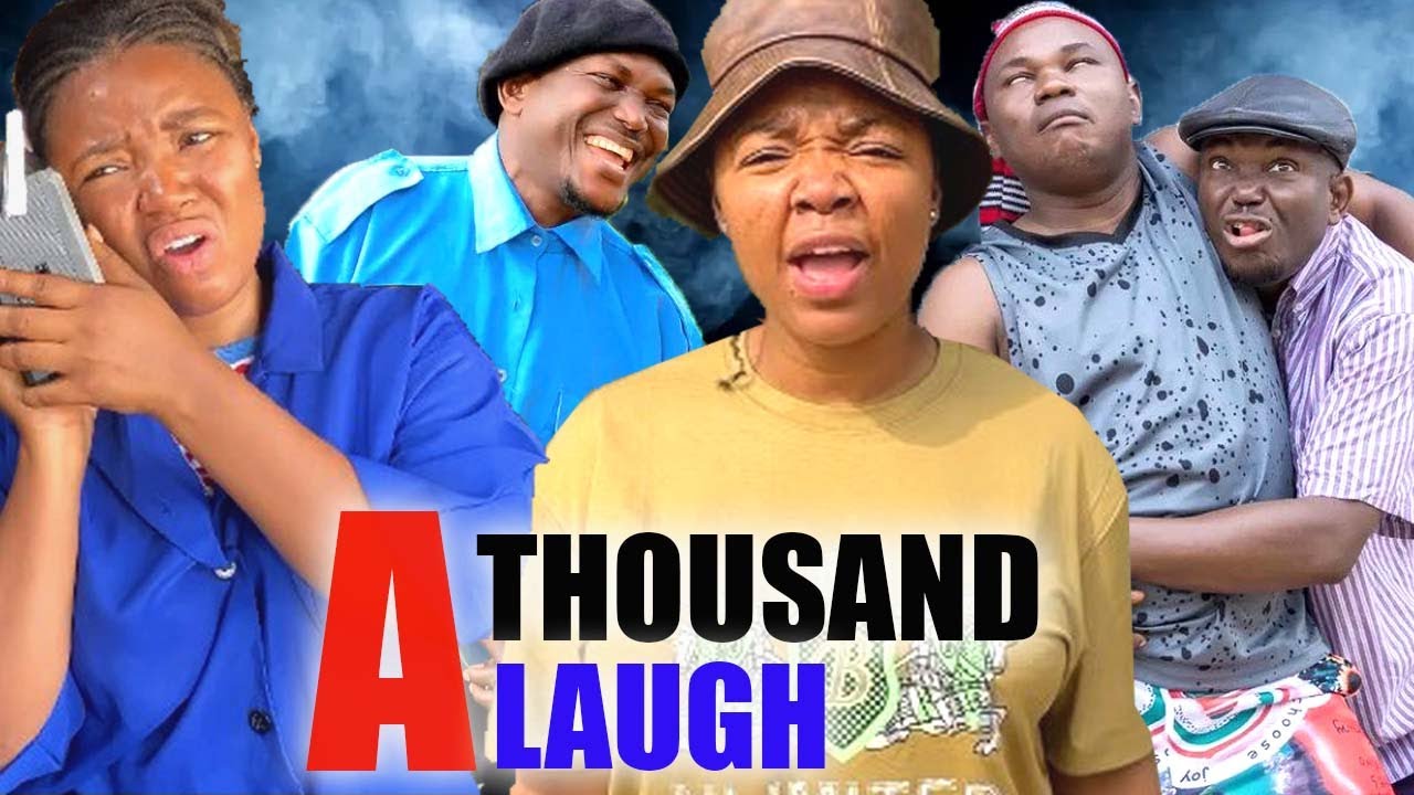 A THOUSAND LAUGH FULL MOVIE #new #trending EKENE UMENWA/ 2024 LATEST ...