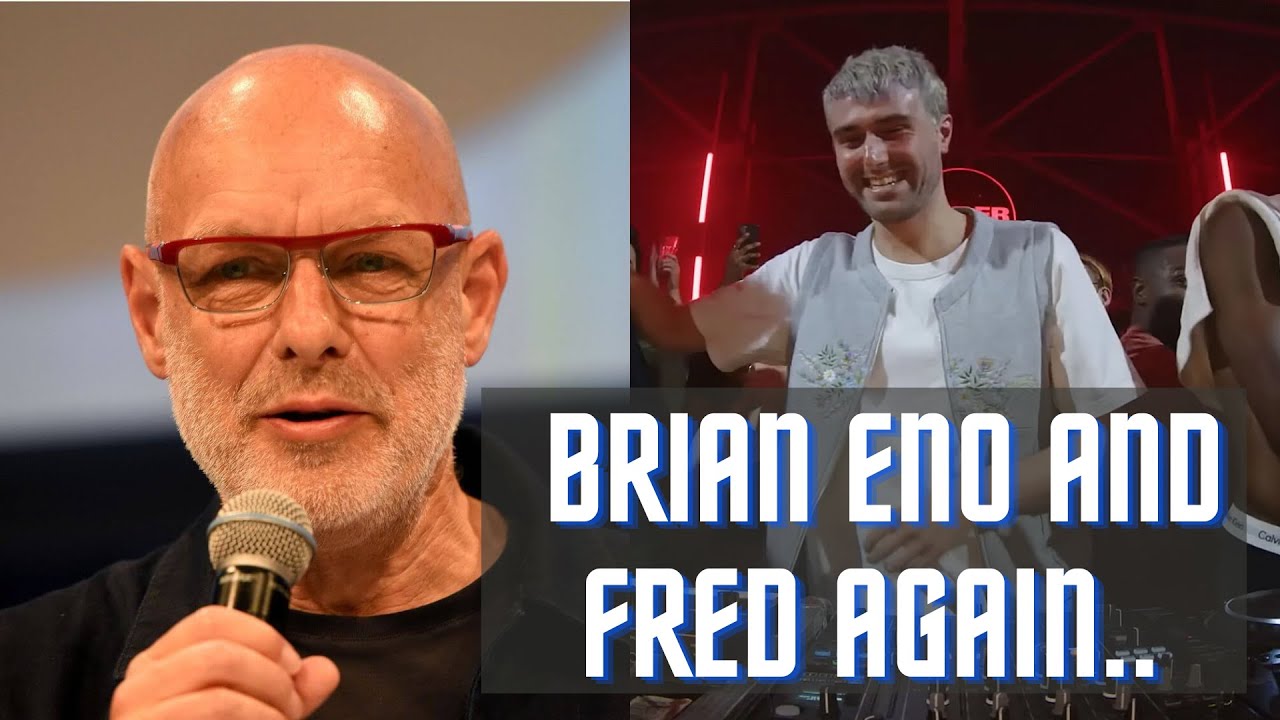 what i learned from brian eno and fred again - YouTube