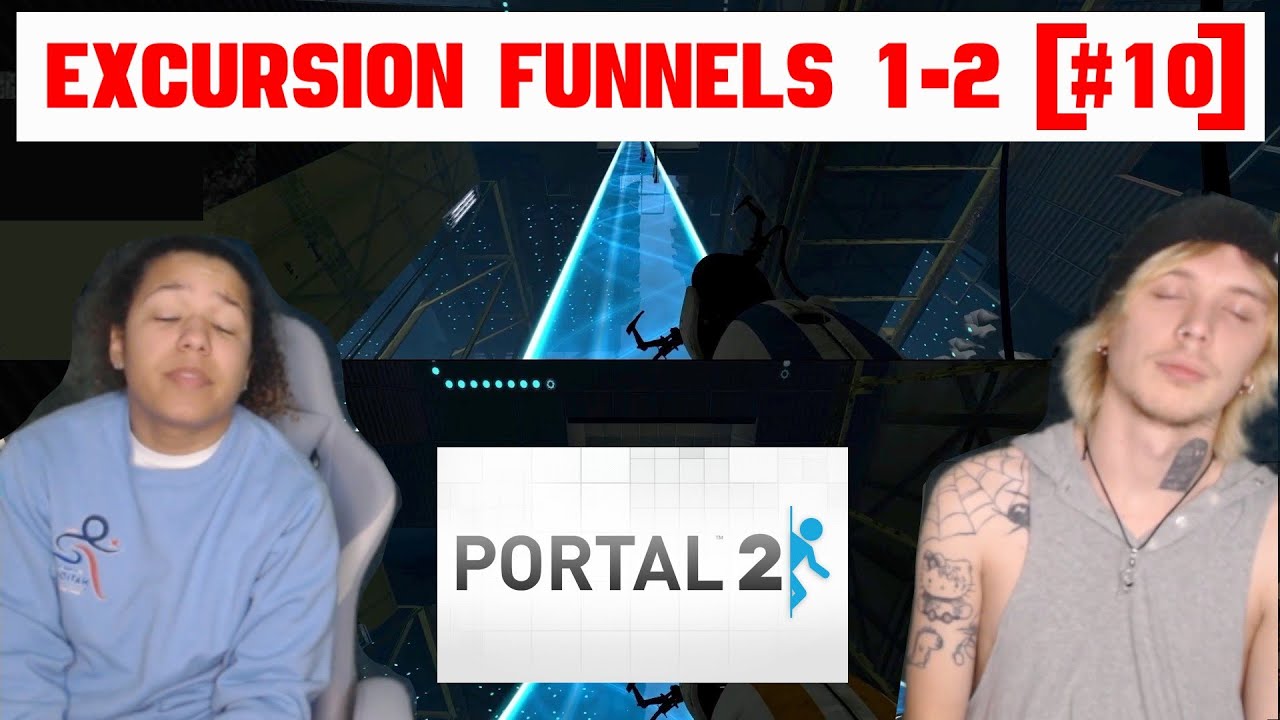 WAKE UP!!! Excursion Funnels 1-2 Portal 2 [#10] - YouTube
