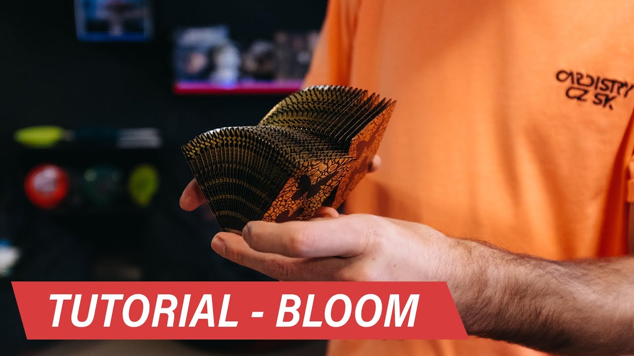 Bloom by Zach Muller – cardistry tutorial pro středně pokročilé | FYFT ...