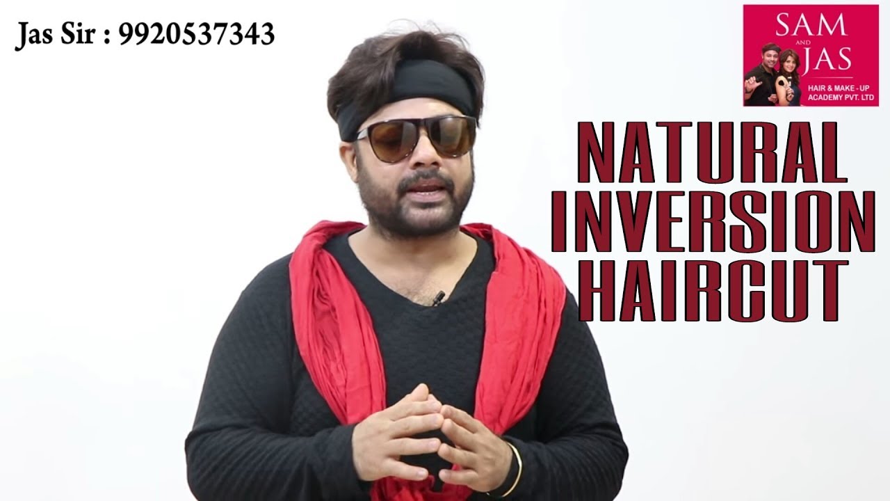 Natural Inversion Cut Sam and Jas Tutorial In Hindi - YouTube