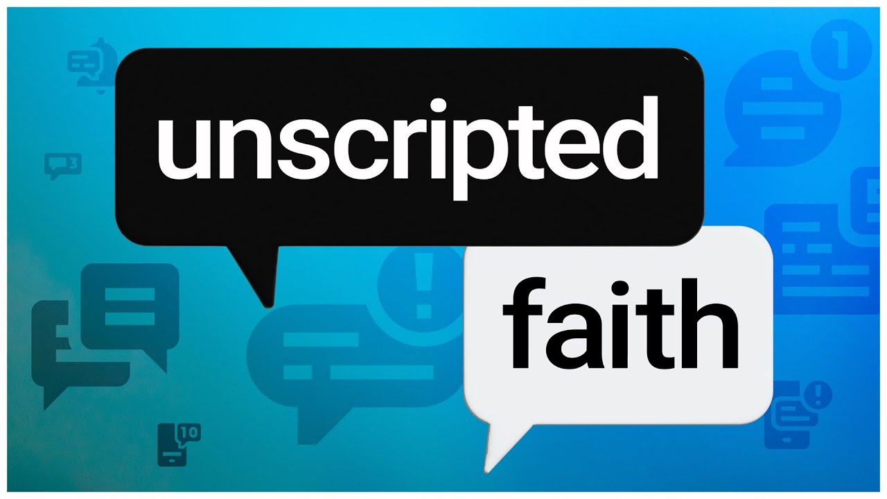 Unscripted Faith: Faith Over Fear - YouTube