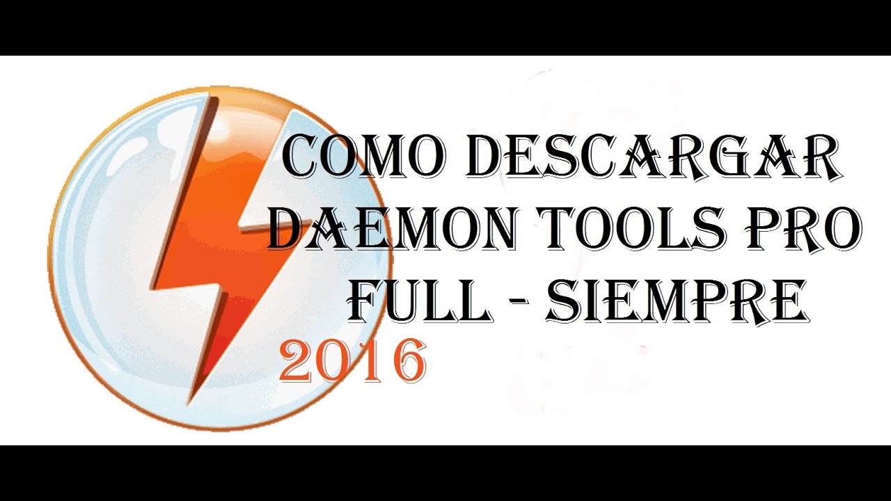 Daemon Tools Pro Full y para siempre| 2019| Windows 10-8-8.1| Fácil y rápido - YouTube