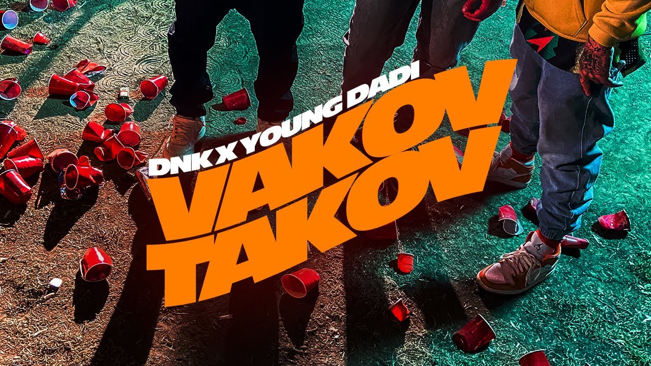 DNK ft. Young Dadi - Vakov Takov (official video 2021) - YouTube