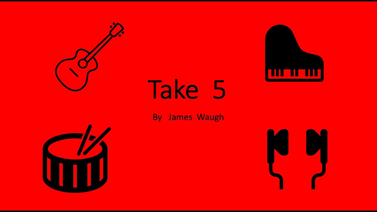 Take 5 with James (Year 12 student project) - YouTube