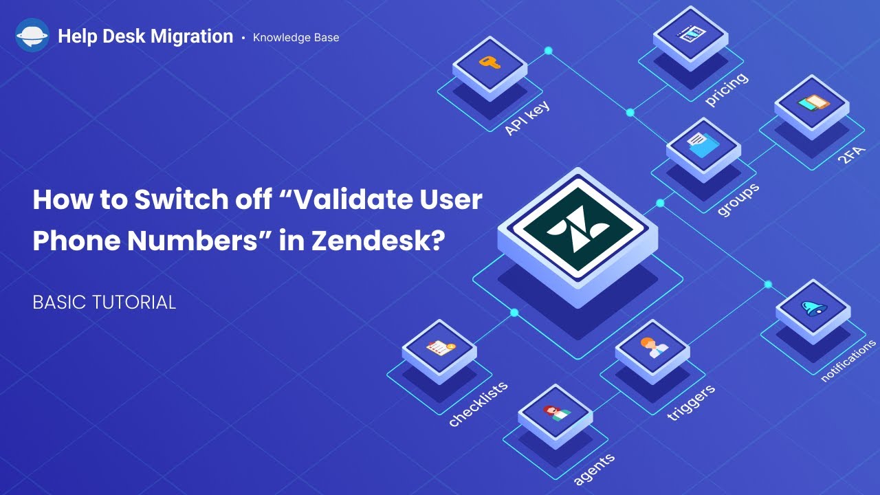 How to Switch off “Validate User Phone Numbers” in Zendesk? - YouTube