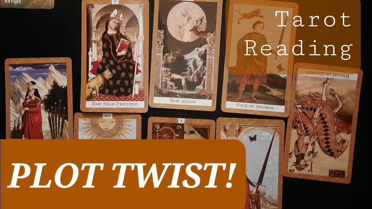 This week's tarot reading: you thought you knew but here comes the plot ...