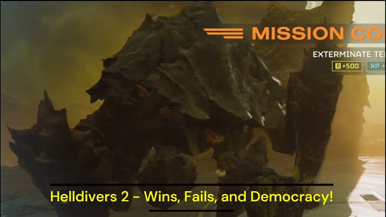 Helldivers 2 - Wins, Fails, and Democracy! - YouTube