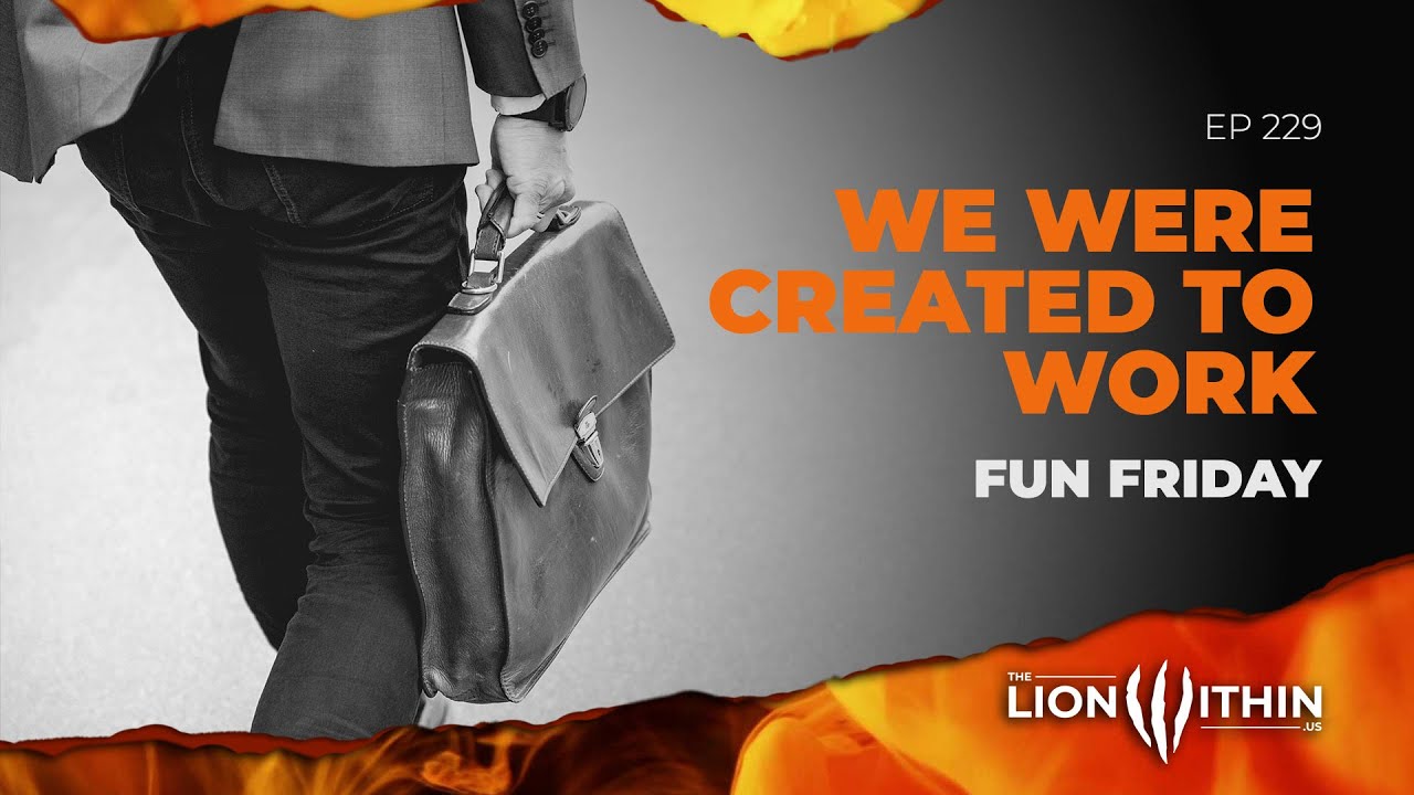 We Were Created To Work - YouTube