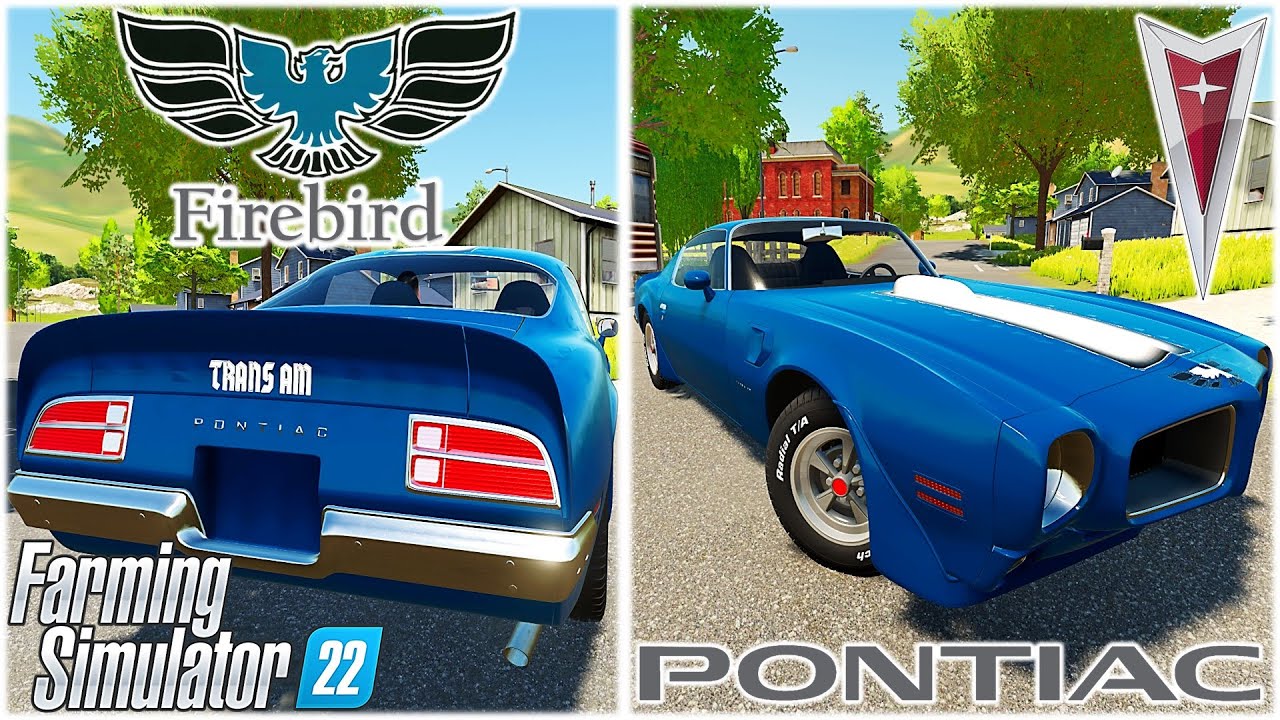 Farming Simulator 22 Mods in Action `| Pontiac Firebird/Trans AM 1970 ...