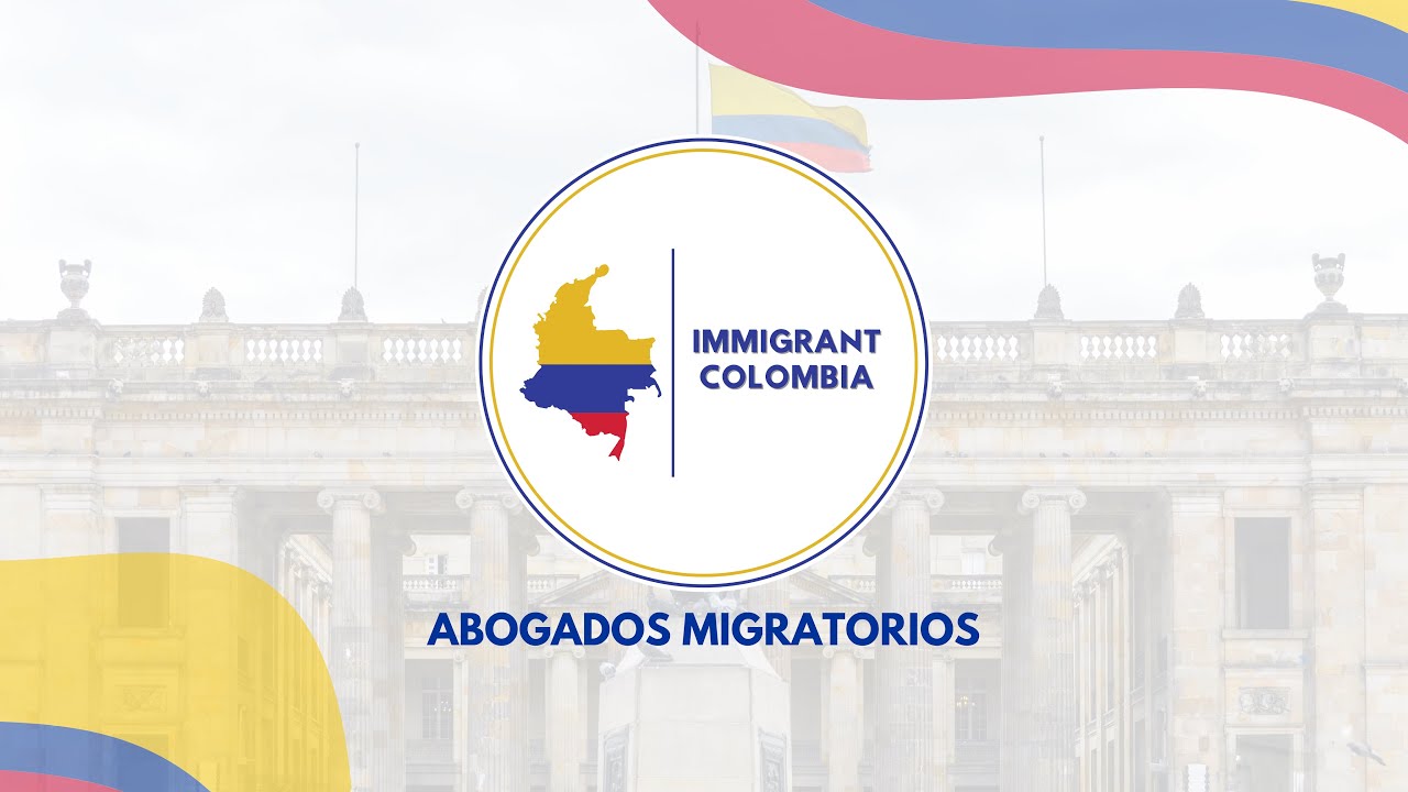Somos tus aliados migratorios en Colombia. ¡Somos Immigrant Colombia y ...