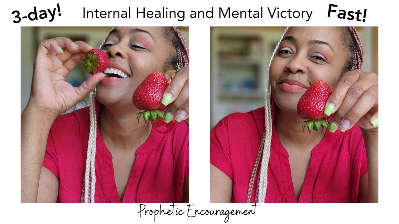 Internal Healing & Mental Victory! 3-day Fast ️🙏🏼#prayer #fast # ...
